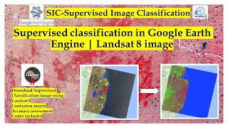 Supervised Classification Of Landsat 8 Imagery In Google Earth Engine