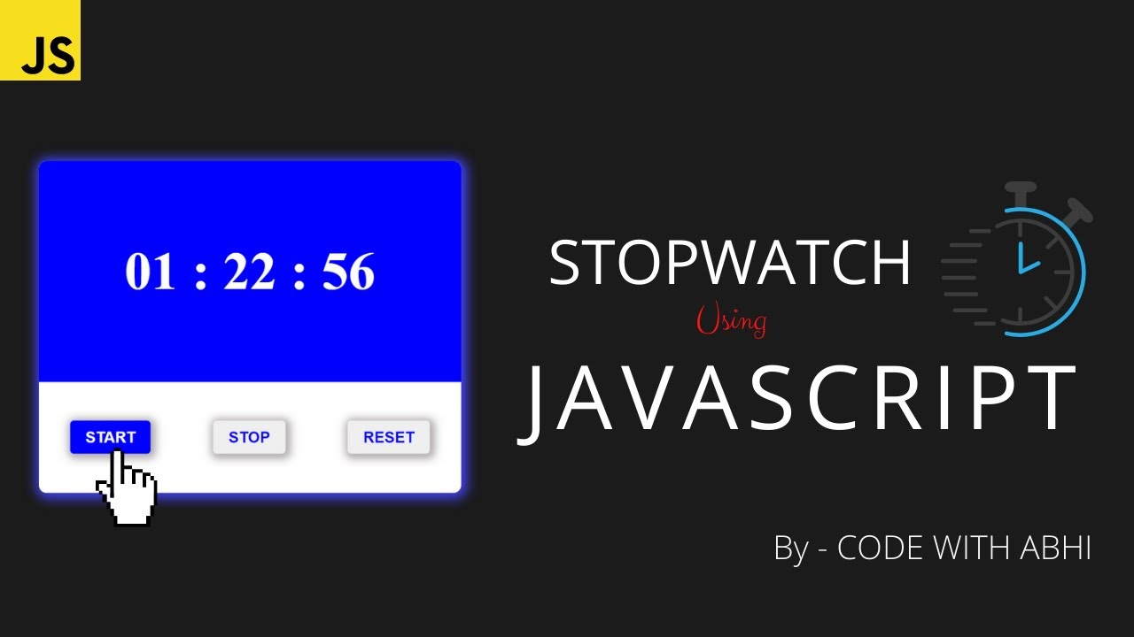 Javascript Stopwatch рџ ґ How To Create A Stopwatch Using Javascript рџ ґ