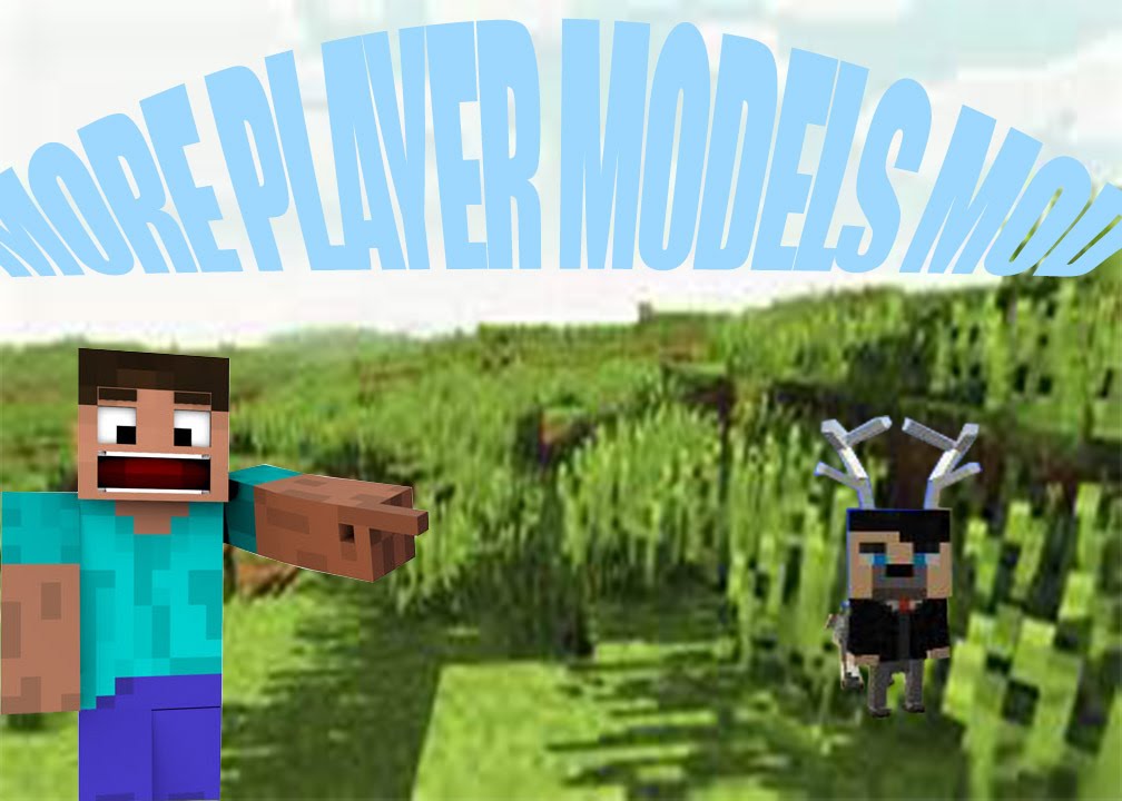Minecraft More Player Models Mod Youtube
