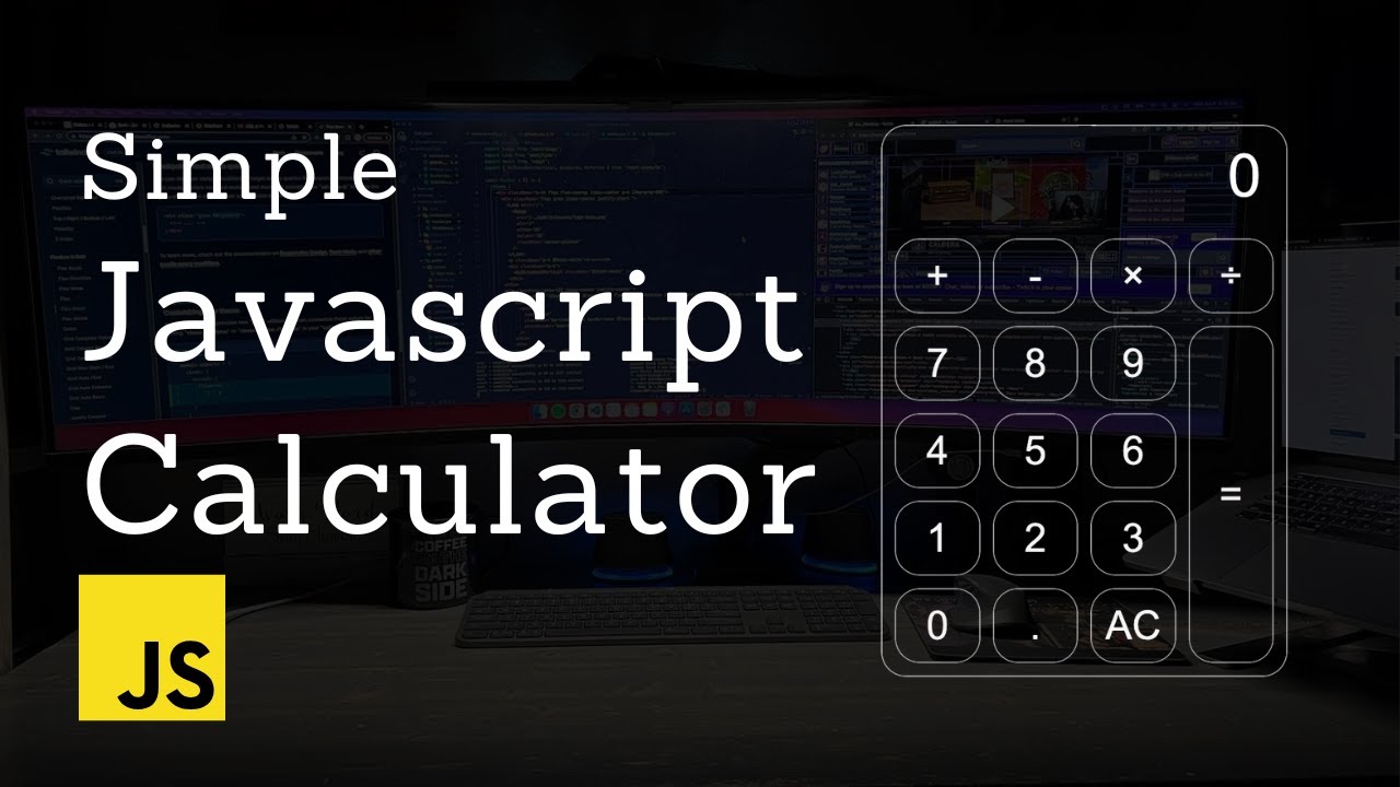 Build A Simple Calculator With Vanilla Javascript Beginner Project