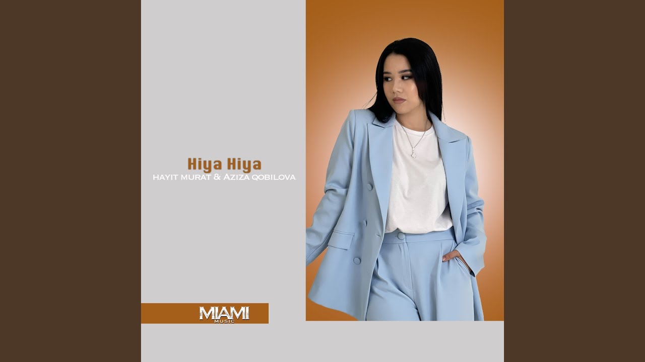 Hiya Hiya Youtube Music