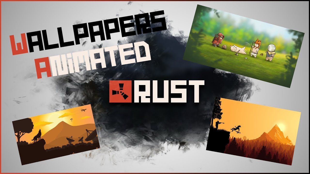 Wallpaper Engine Animated Wallpapers Rust Youtube