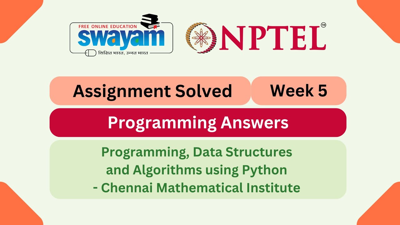 Programming Data Structures And Algorithms Using Python Week 5
