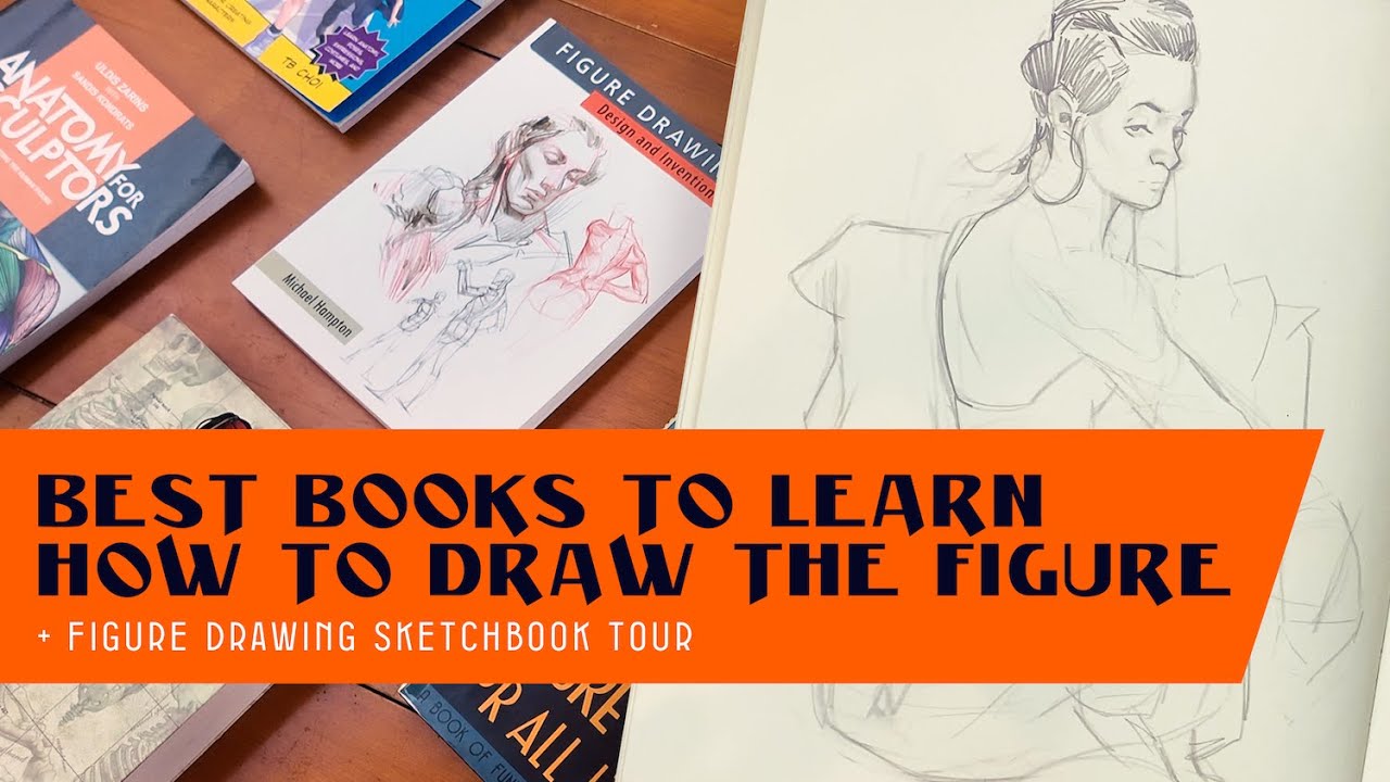 Best Figure Drawing Books For Artists Sketchbook Tour Youtube