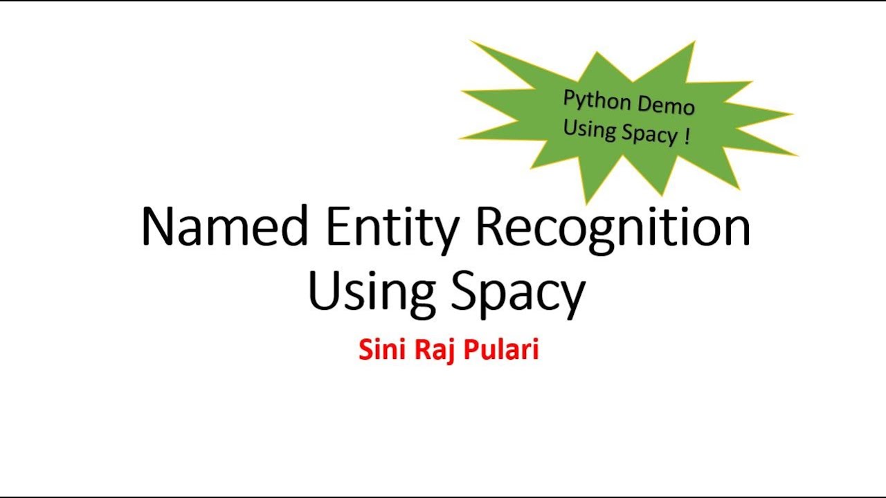 Nlp Named Entity Recognition Using Spacy A Complete Demo With Github