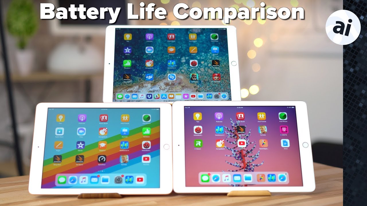 Watch 2018 Ipad Vs 2017 Ipad Vs 2017 10 5 Inch Ipad Pro Battery Tests