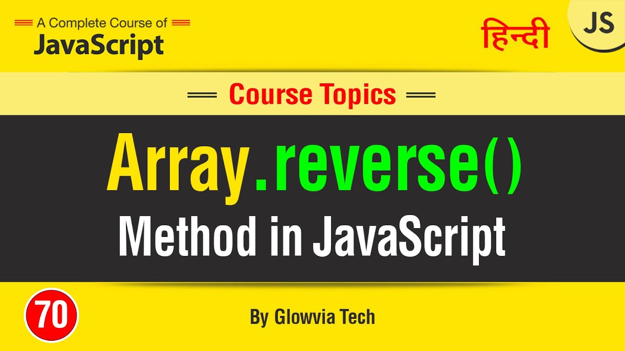 Reverse Method In Javascript Reverse Array Method Tutorial In Hindi