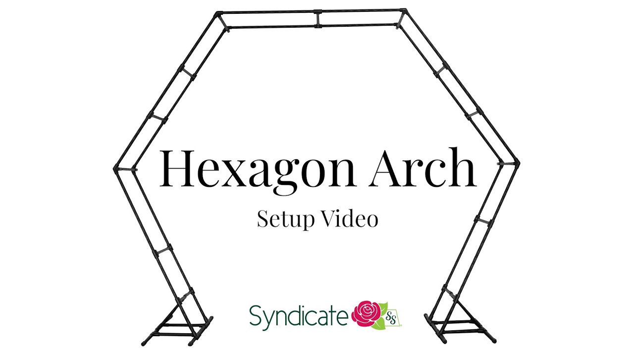 Hexagon Arch Setup Youtube
