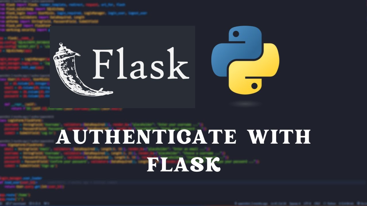 How To Program A User Authentication System With Python Flask Youtube