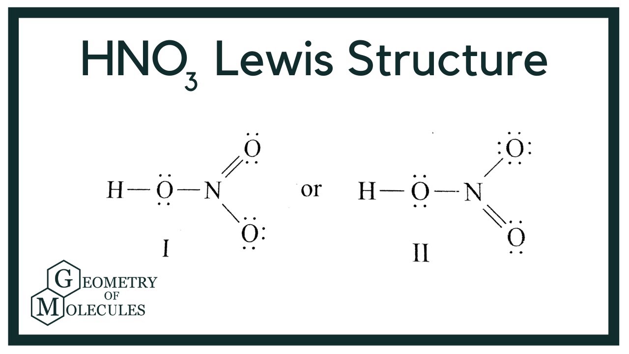 Lewis Structure Of Nitric Acid Nitric Acid Hno3 Strong Mineral Acid