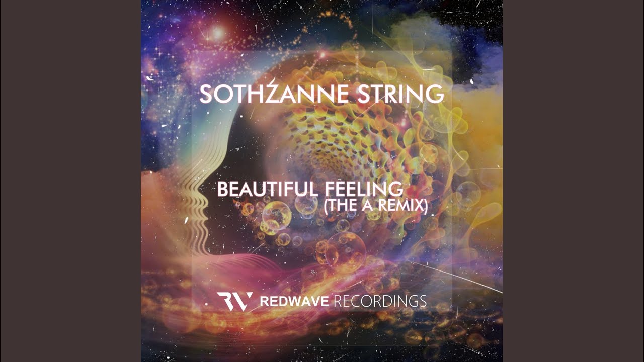 Beautiful Feeling The A Remix Youtube