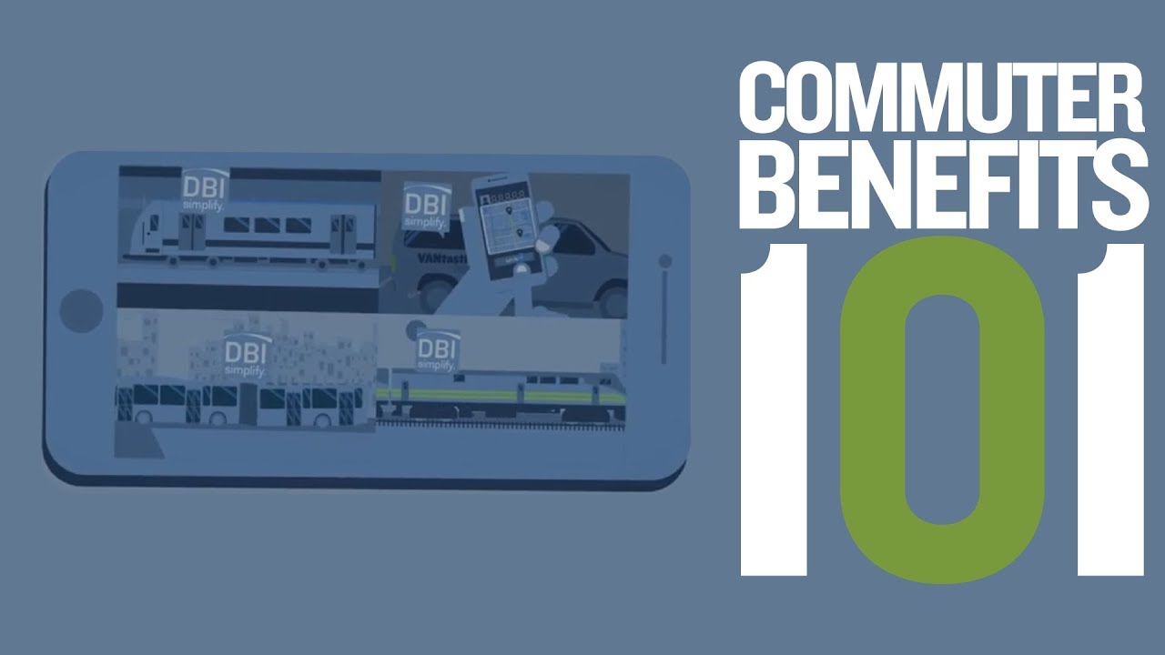 Commuter Benefits 101 Youtube