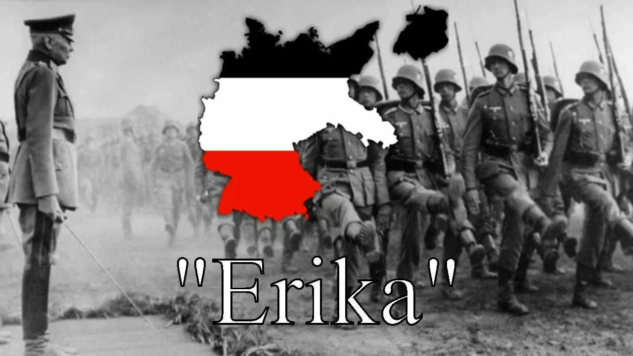 Erika German Army Song