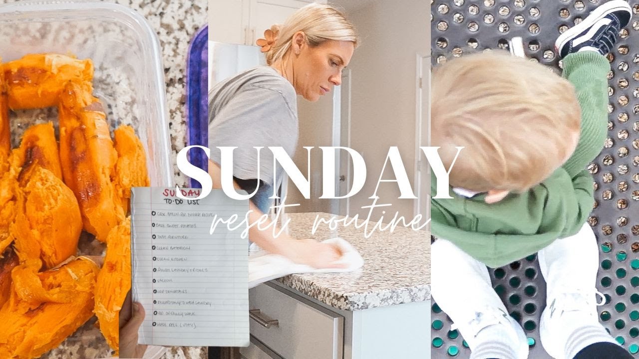 Sunday Reset Routine Cleaning Motivation Youtube
