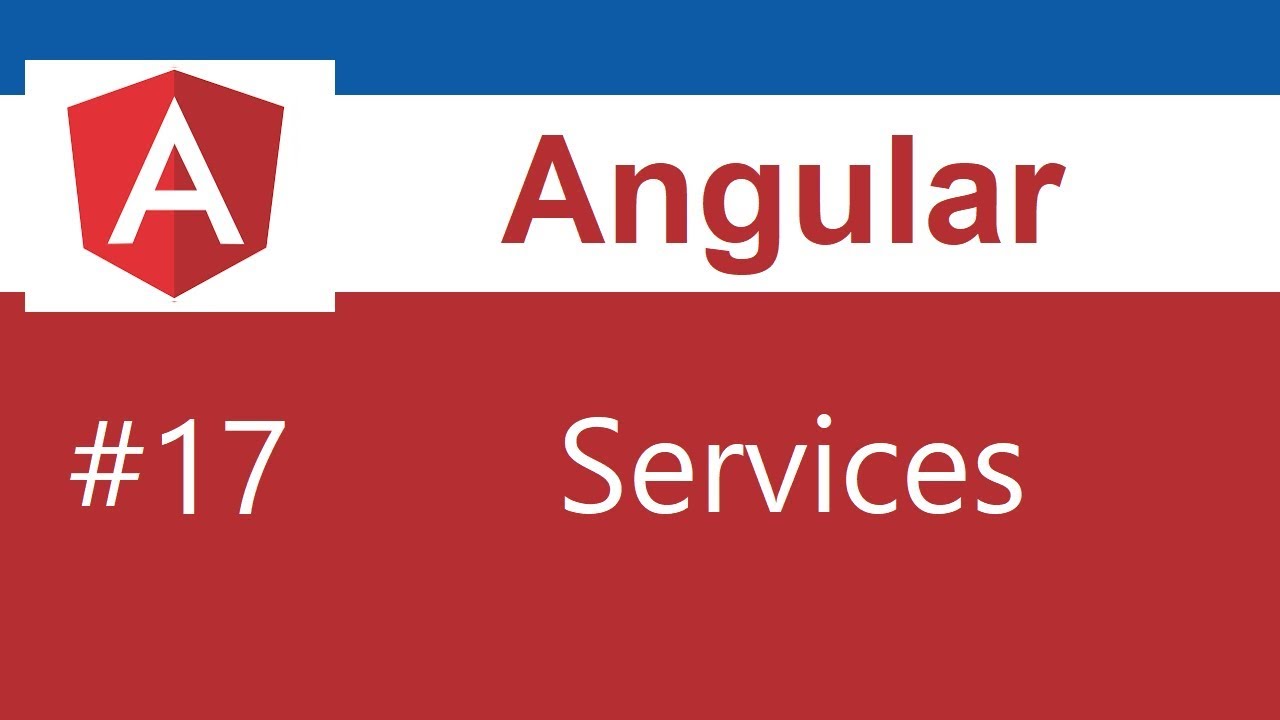 Angular Tutorial 17 Services Youtube