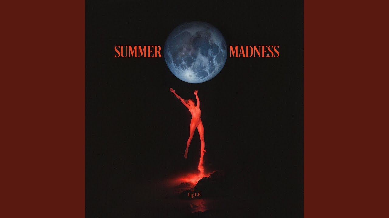 Summer Madness Youtube
