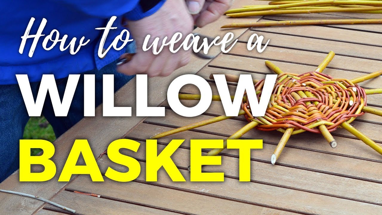 Willow Weaving Techniques