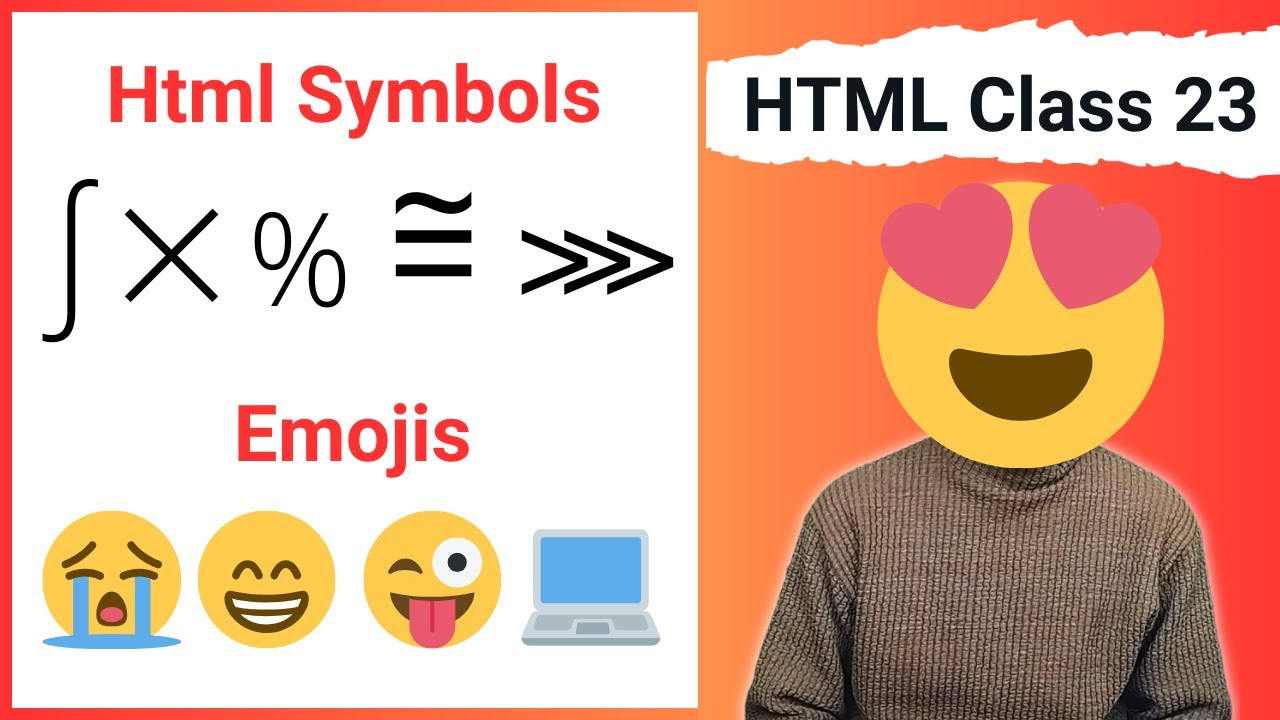 Html Tutorial Html Entities Symbols Emojis Html Full Course For
