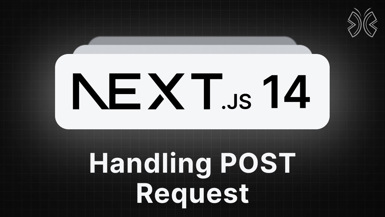 Next Js 14 Tutorial 35 Handling Post Request Youtube