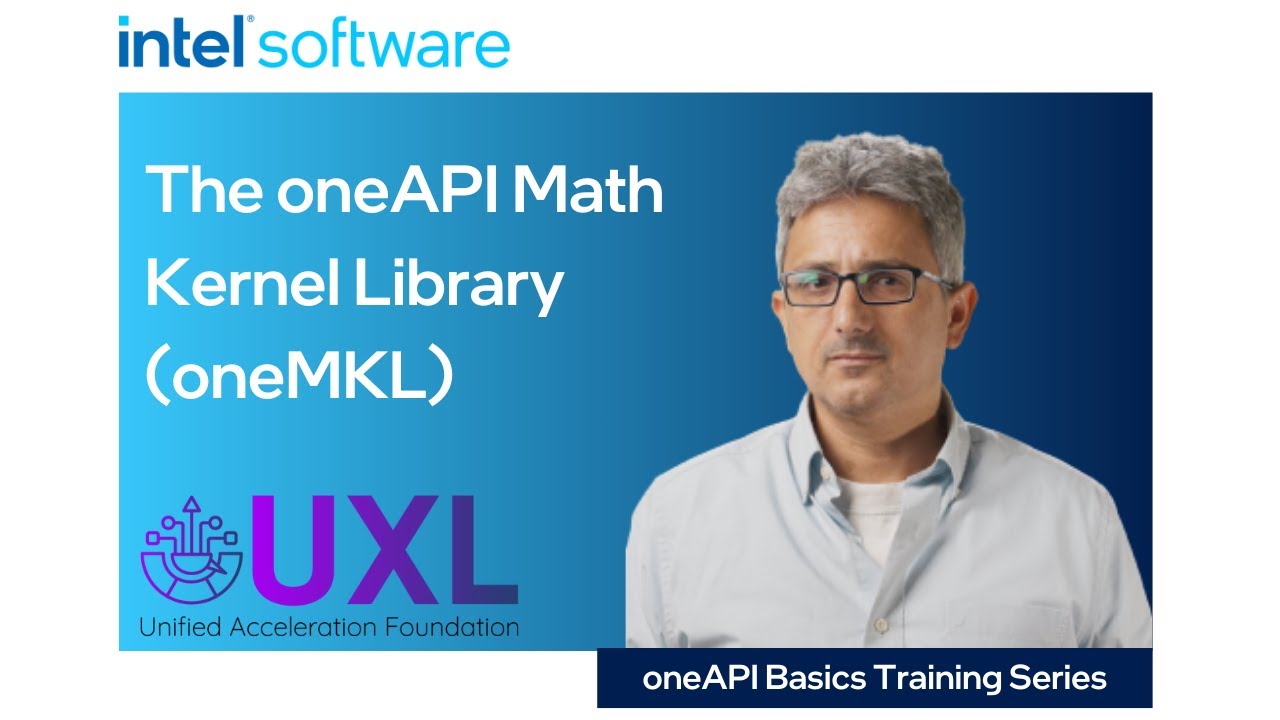 The Oneapi Math Kernel Library Onemkl Intel Software Youtube