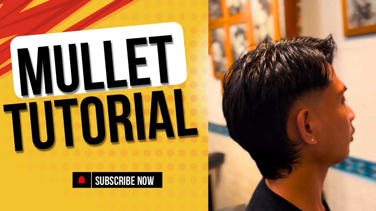 Mullet Tutorial Youtube