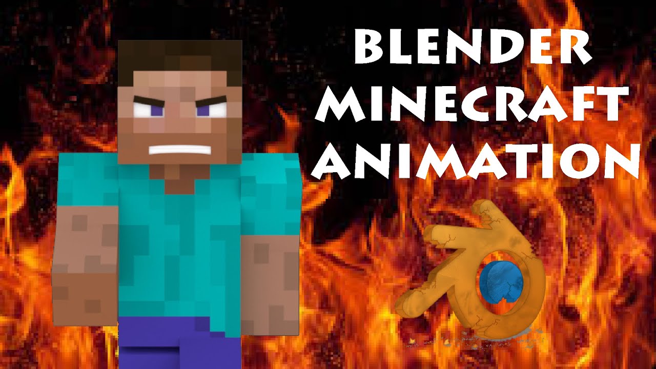 Minecraft Animation In Blender Youtube