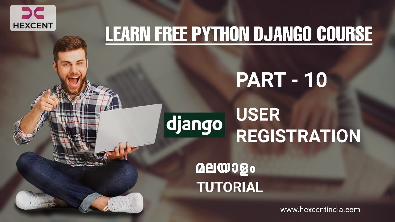 Part 10 User Registration Django Malayalam Tutorial For Beginners