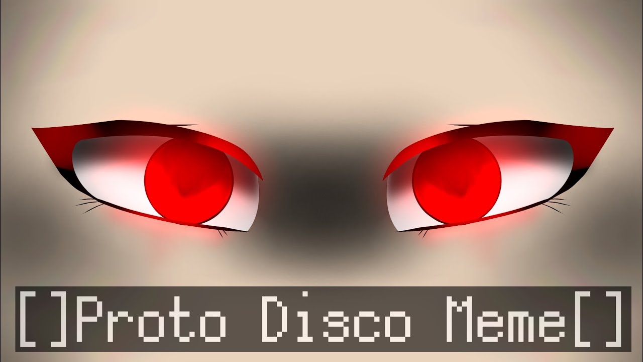 Proto Disco Meme Youtube