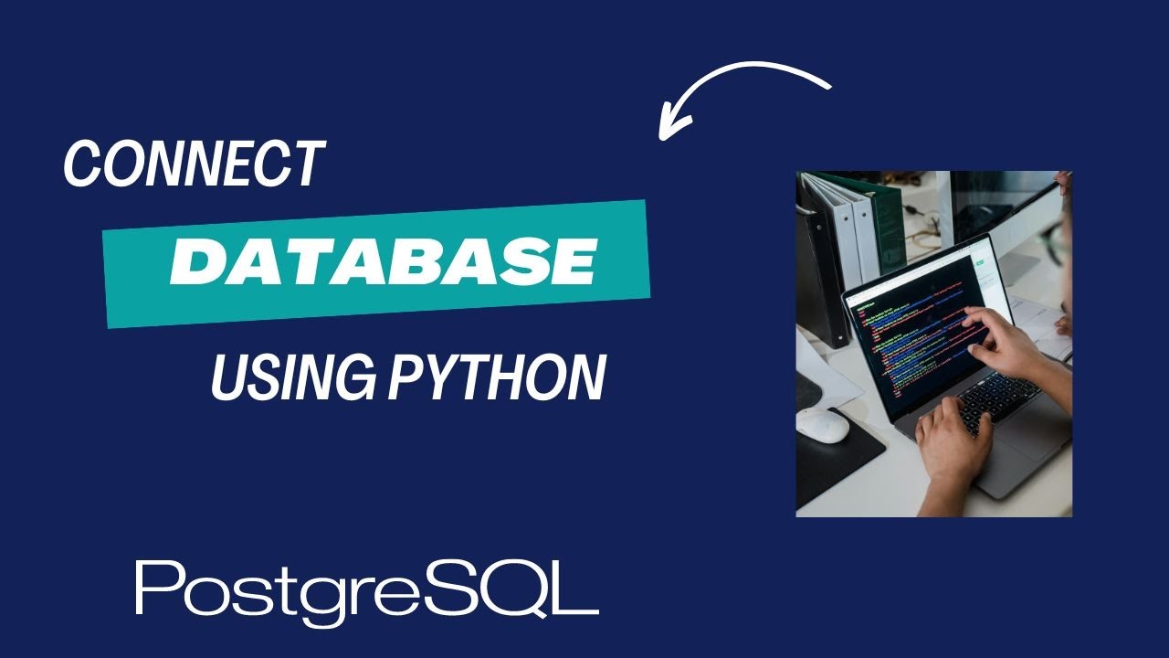 How To Connect Postgresql Database Server Using Python Python