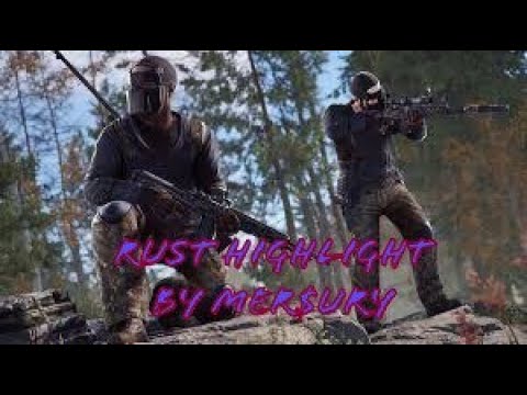 Rust Highlight 3 Youtube