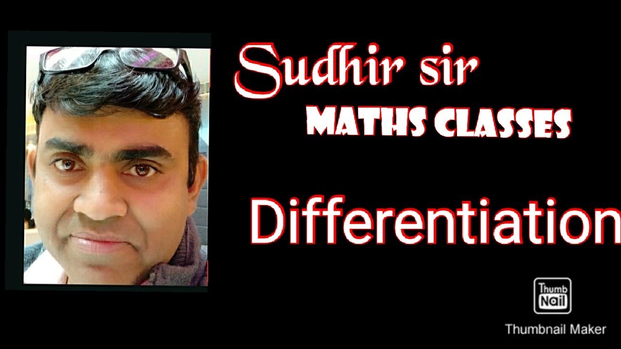 Differentiation Part 1 Youtube