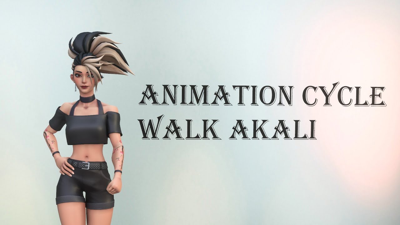 Animation Cycle Walk Akali Youtube