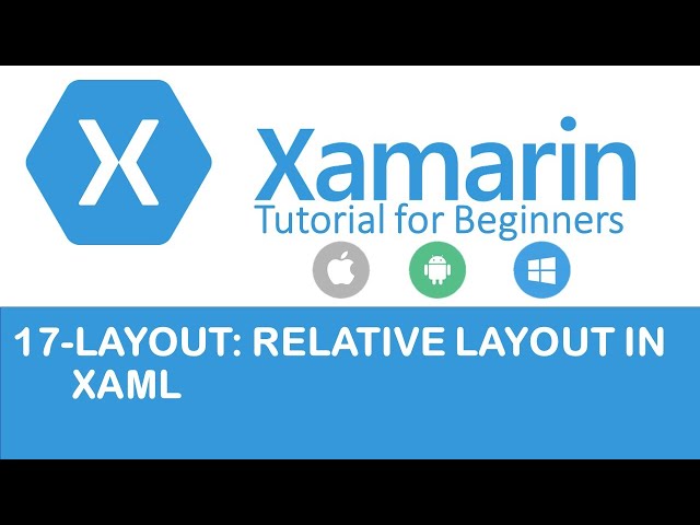 Xamarin 013 Layout 6 Relativelayout