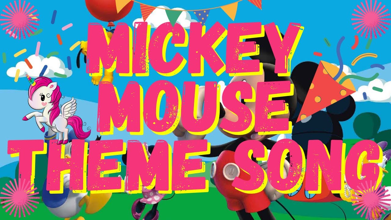 Mickey Mouse Clubhouse Theme Song Youtube