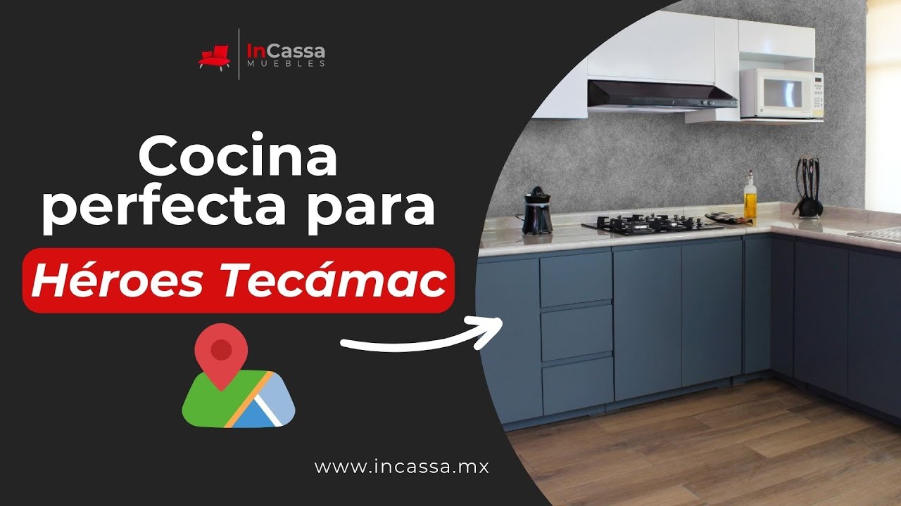 Cocina Para Casas De Los Héroes Tecámac Incassa Muebles Youtube