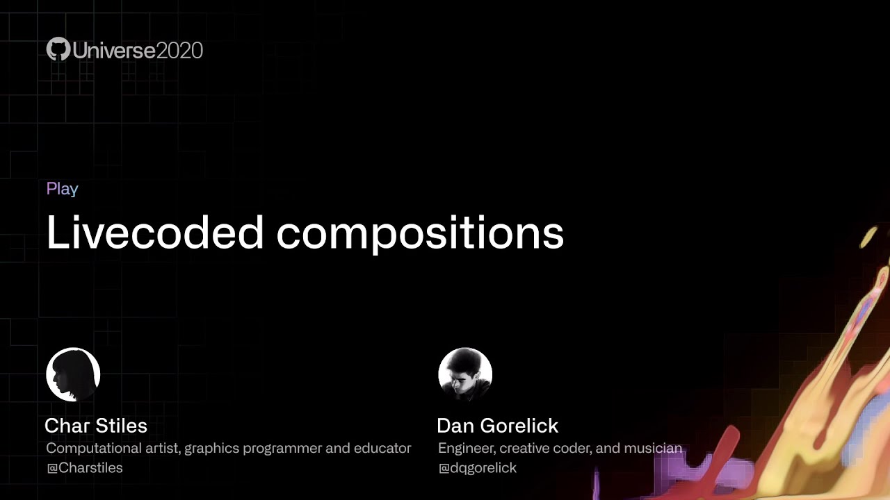 Livecoded Compositions Github Universe 2020 Youtube