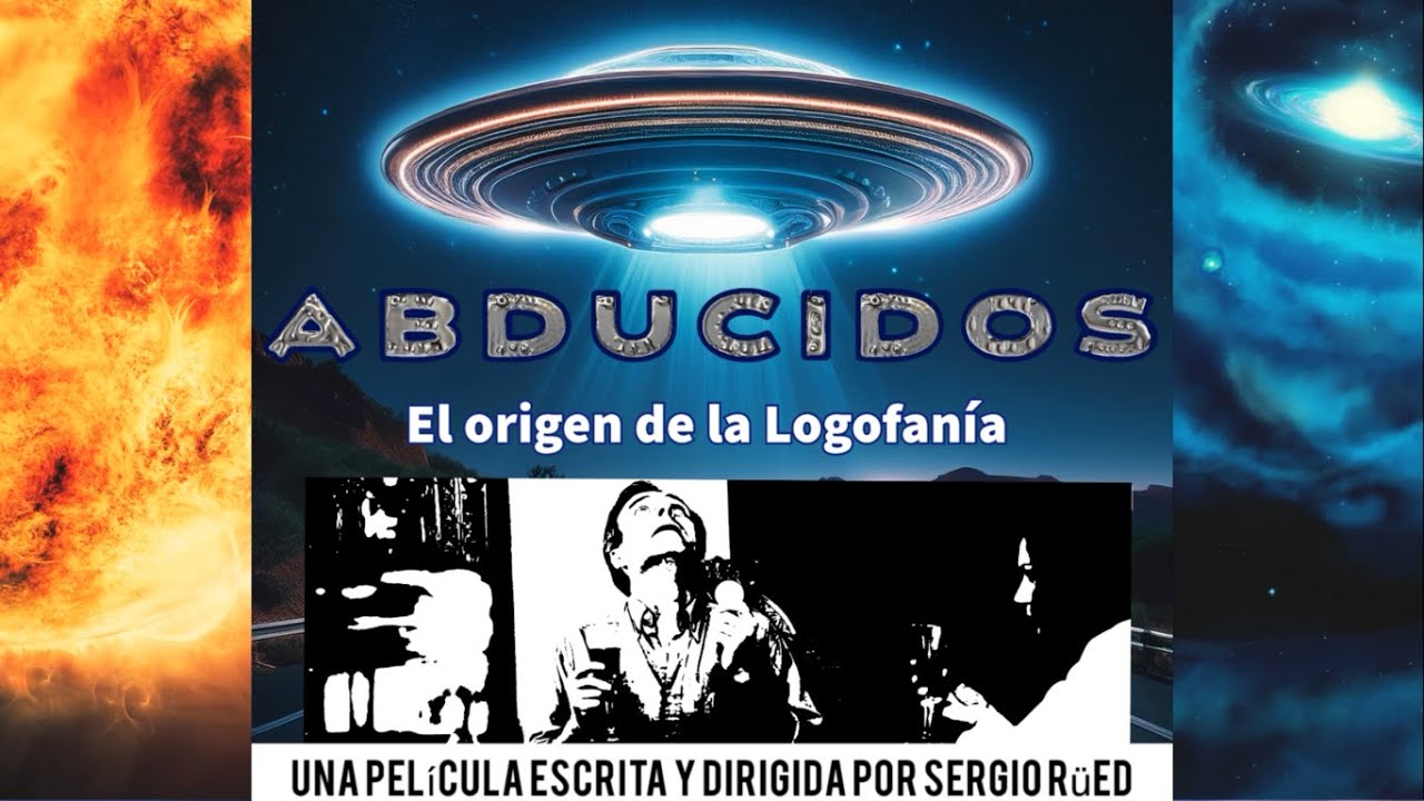 Abducidos El Origen De La Logofanía Tráiler 2 Min 30 Seg Youtube