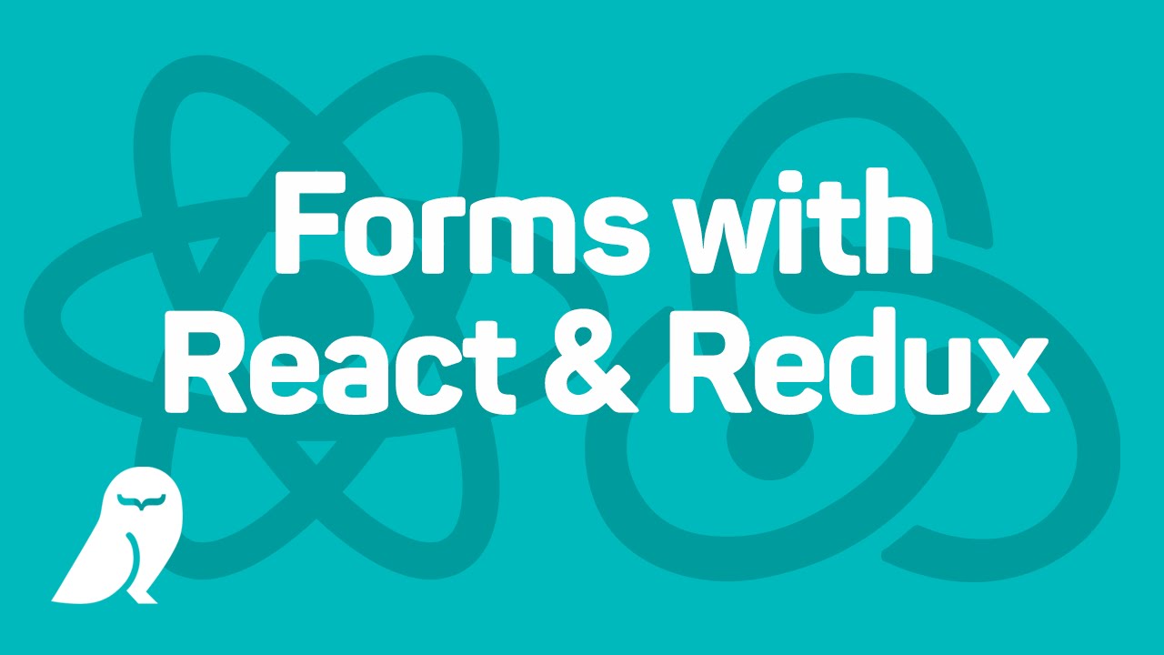 Creating Forms With React And Redux Youtube