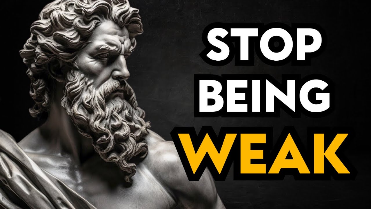 7 Habits That Make You Weak Transform Your Life With Stoicism