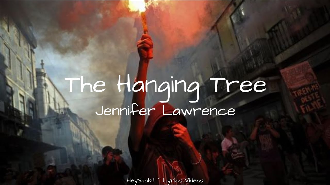 Jennifer Lawrence The Hanging Tree Lyrics Youtube