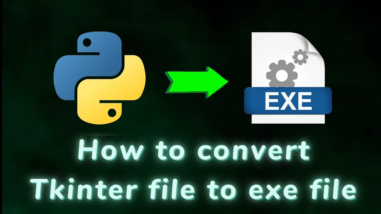 Python Tkinter Project Convert To Exe File Using Pyinstaller Youtube