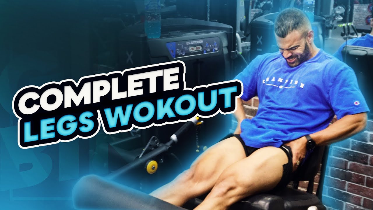 Complete Leg Workout Youtube