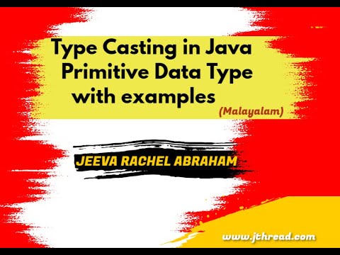 Type Casting In Java Primitive Data Types With Examples Malayalam