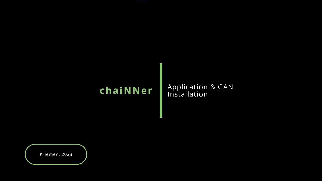 Chainner Application Gan Installation Youtube