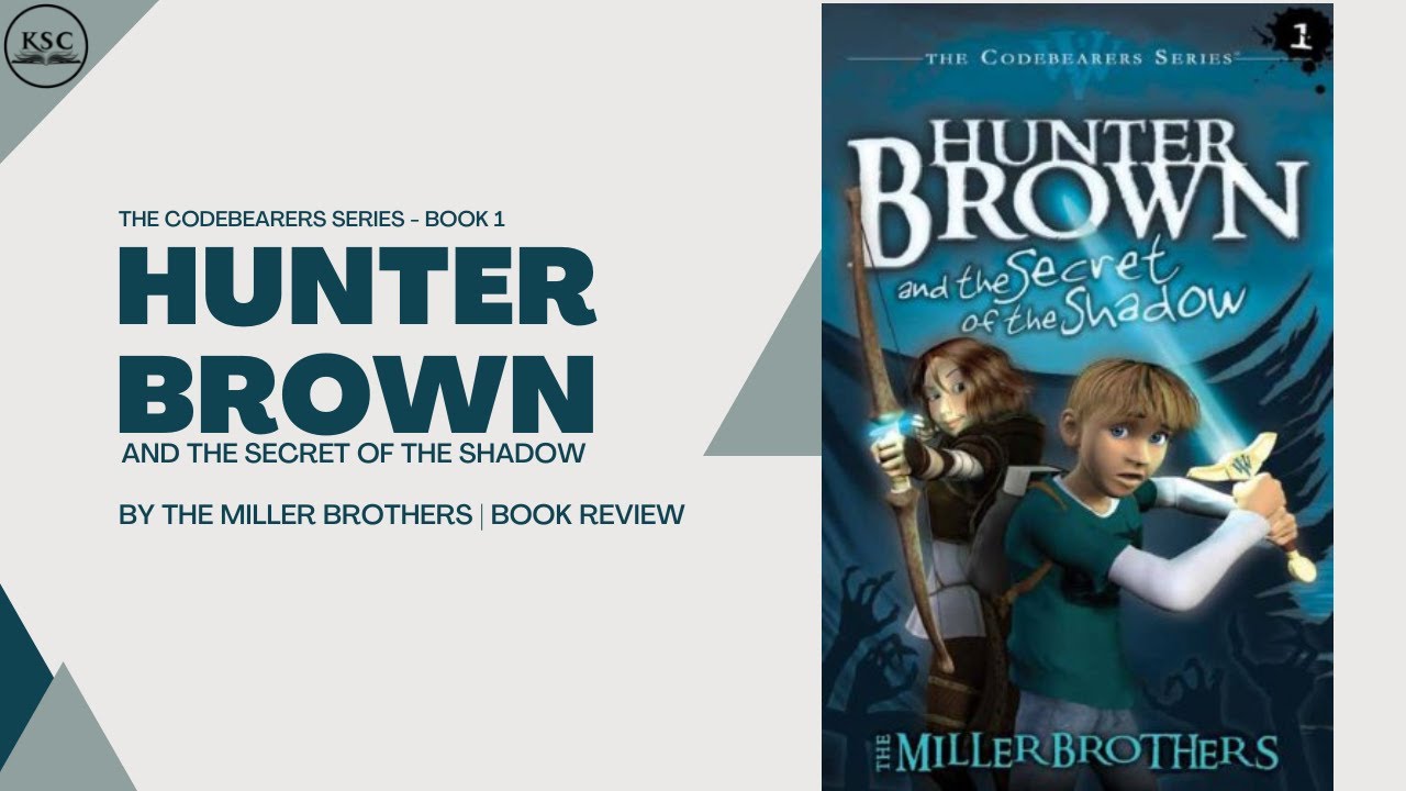 Hunter Brown And The Secret Of The Shadow Book Review Youtube