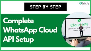 How To Use Whatsapp Business Cloud Api Complete Whatsapp Cloud Api