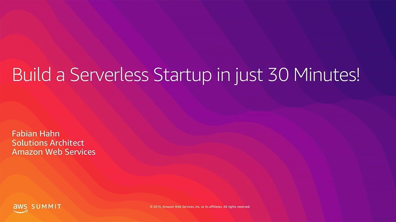 Build A Serverless Startup In Just 30 Minutes Youtube