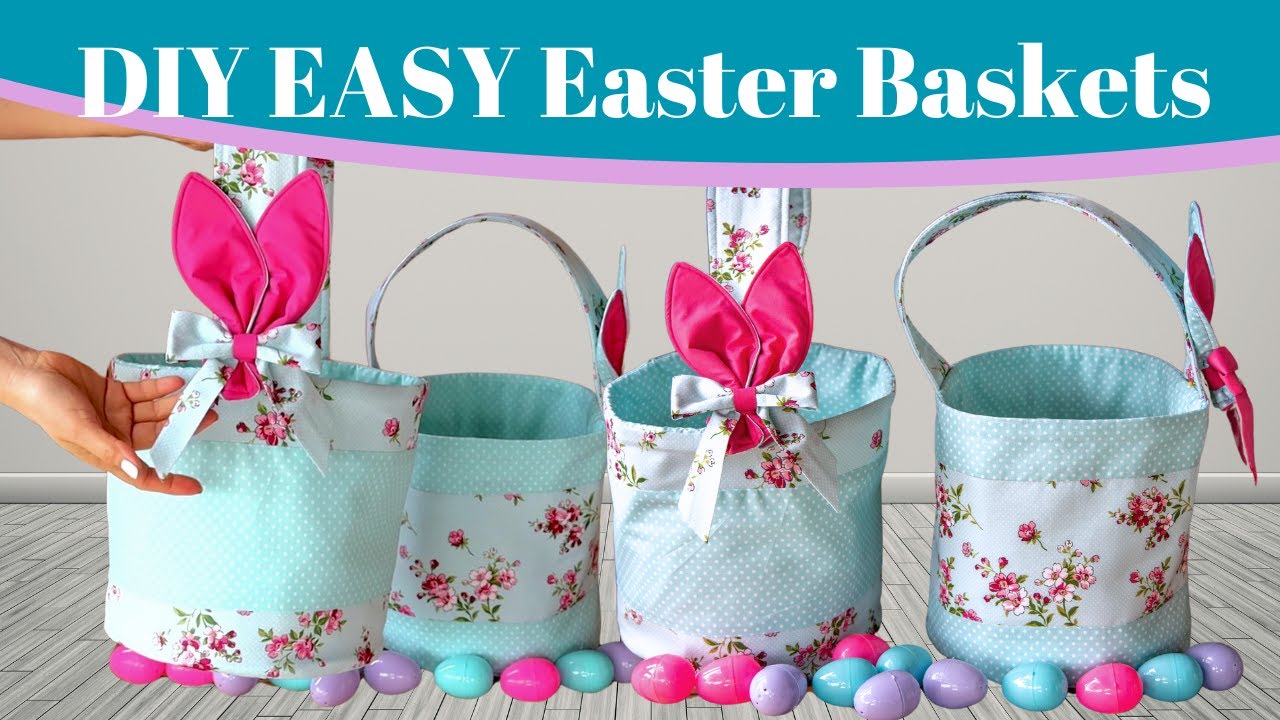 Diy Fabric Easter Basket Easy Sewing Tutorial Youtube