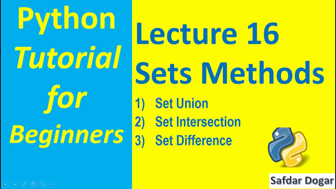 Set Methods In Python Set Union Set Intersection Set Difference