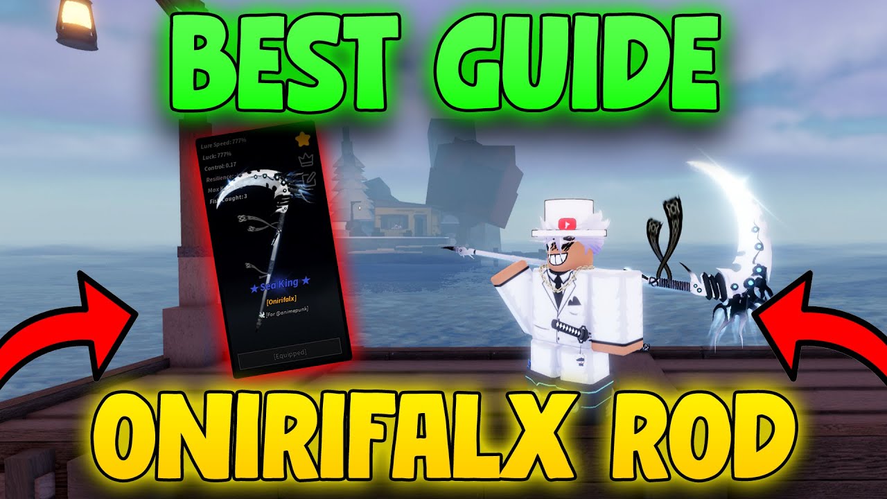 How To Get The Onirifalx Rod In Fisch How To Unlock The Onirifalx Rod